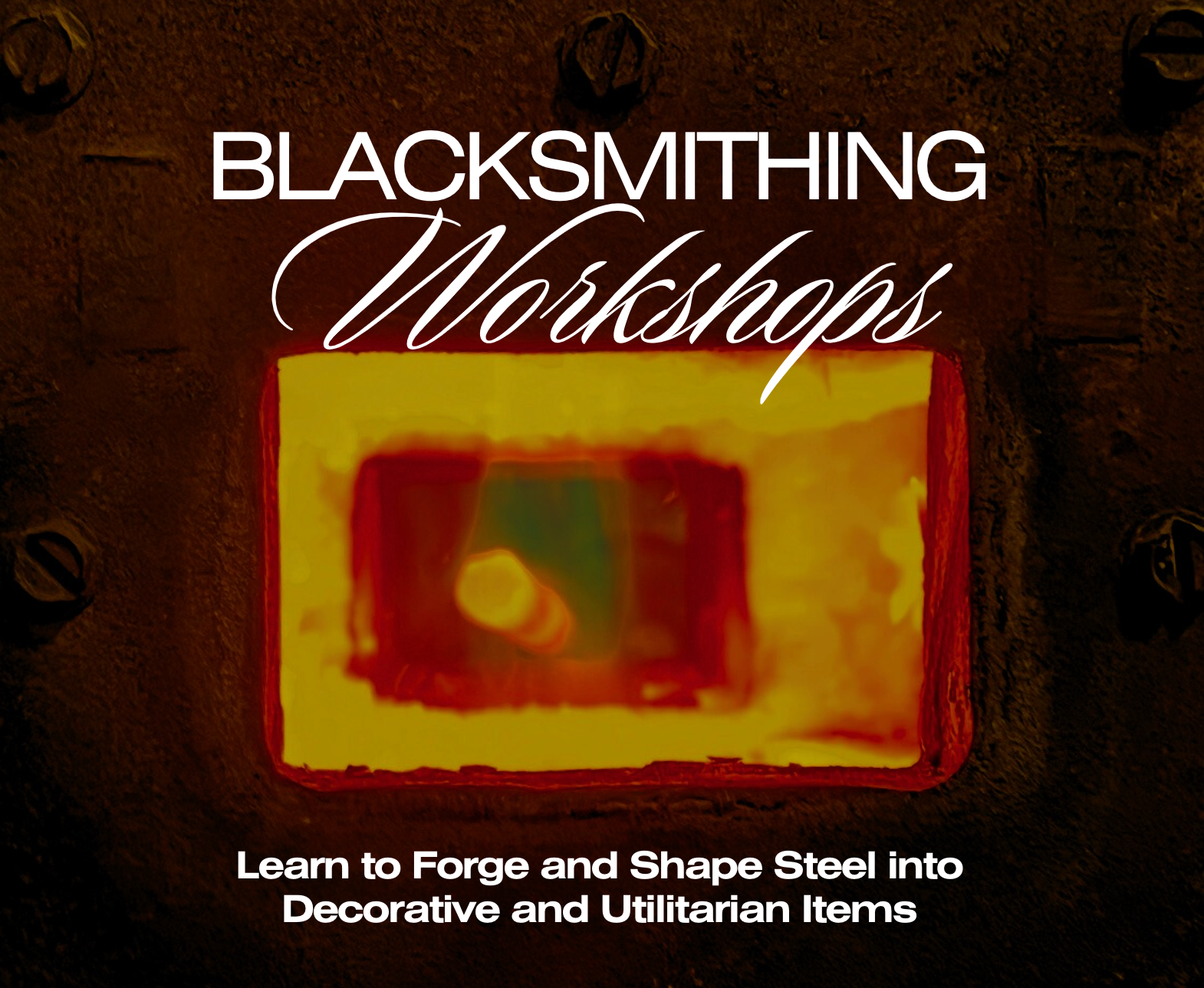 Painted Bar Stables - Blacksmithing Workshops